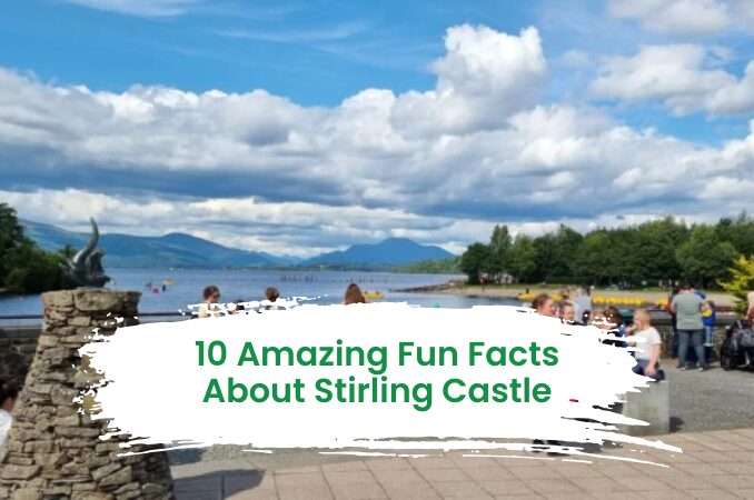 10 Amazing Fun Facts About Stirling Castle - Link Tours